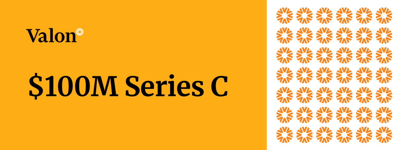 Valon Announces Series C Capital Raise - Valon Mortgage